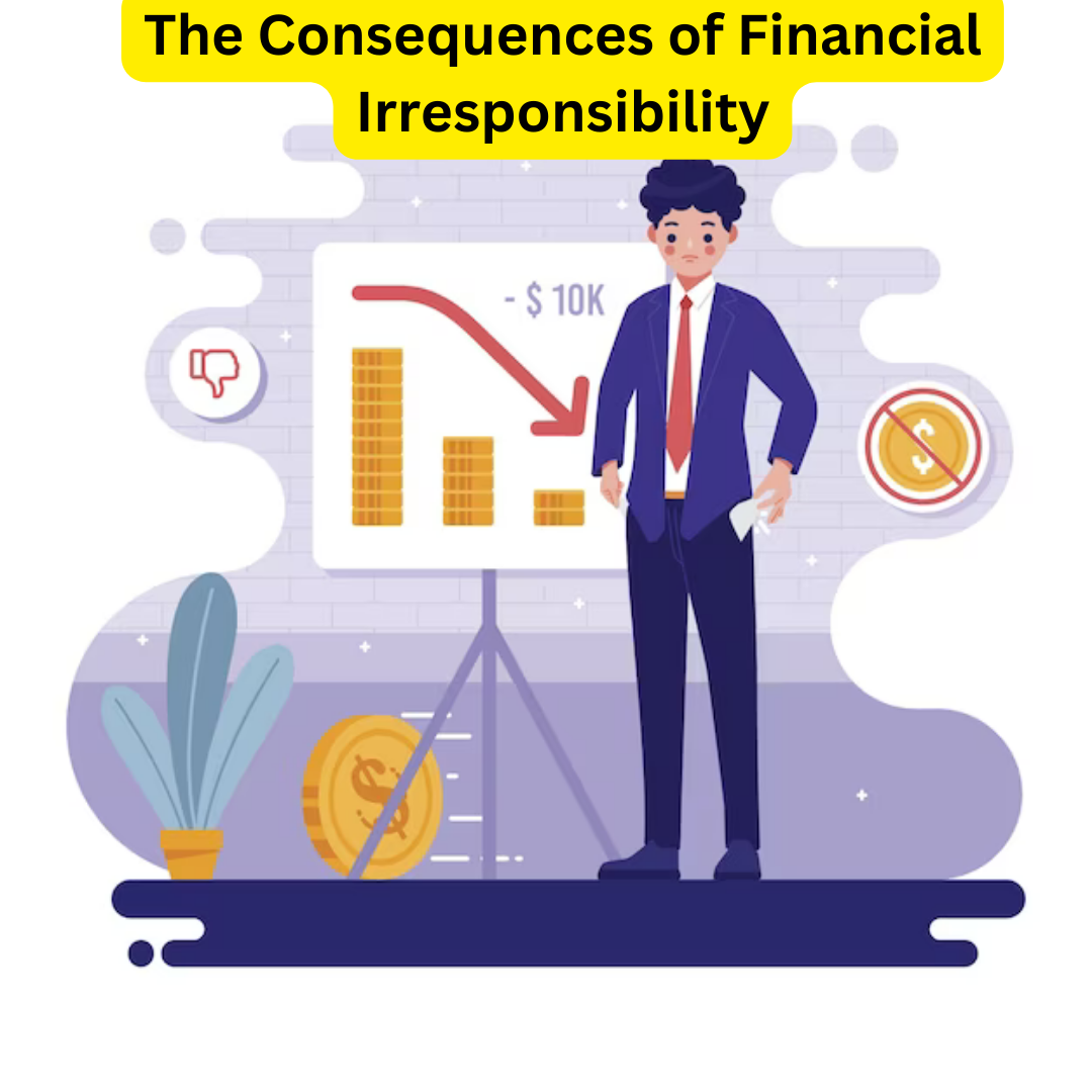 Failure To Maintain Financial Responsibility: Understanding The ...